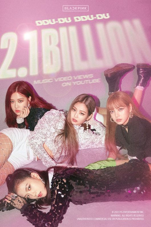 BLACKPINK's 'DDU-DU DDU-DU' Shatters Records with 2.1 Billion Views ...